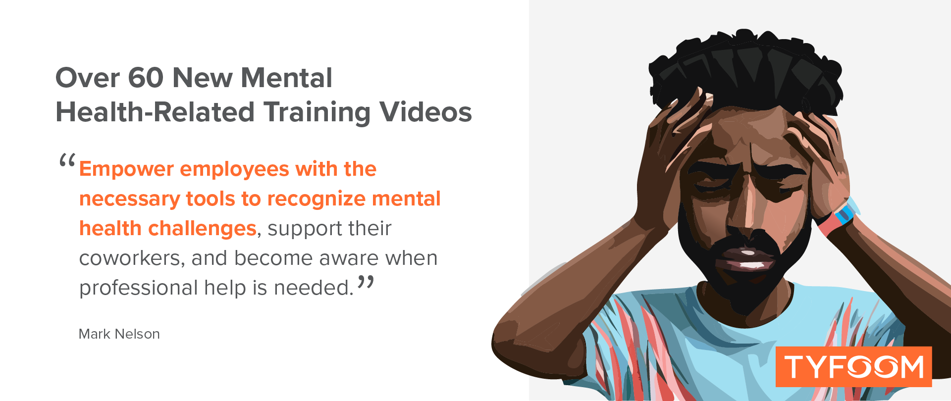 Tyfoom: Mental Health Training Videos for Awareness Month